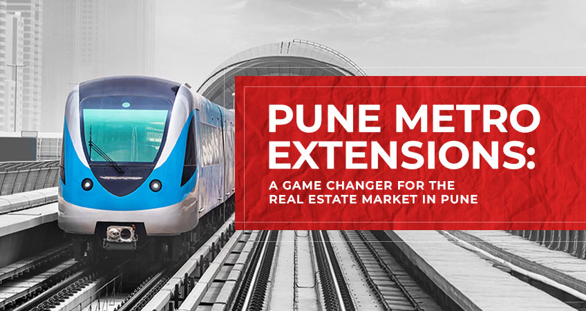 Pune Metro Extensions: A Game Changer for the Real Estate Market in ...